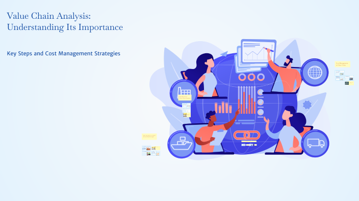 Value Chain Analysis: Understanding Its Importance by Pushpa latha C on Prezi