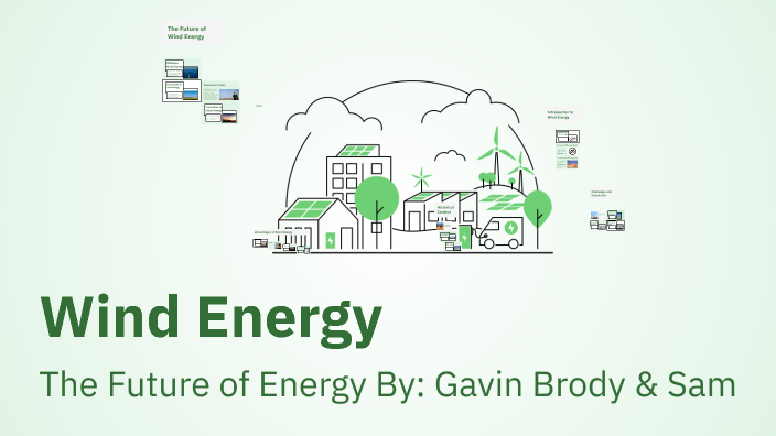 Wind Energy by Gavin Wease on Prezi