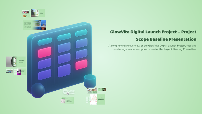 GlowVita Digital Launch Project – Project Scope Baseline Presentation ...