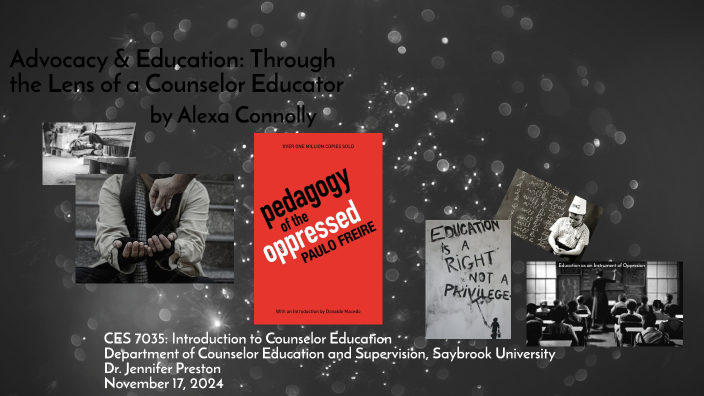 Advocacy & Education: Through the Lens of a Counselor Educator by Alexa ...