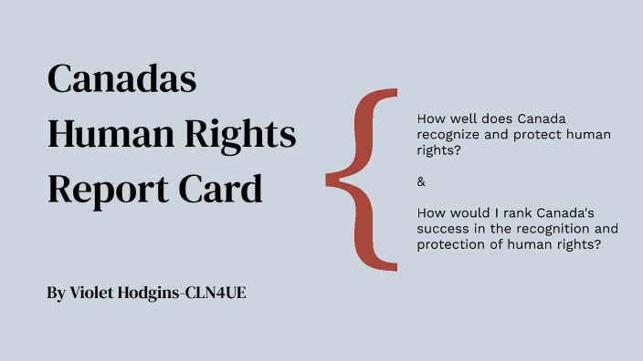 canada report card by violet hodgins on Prezi