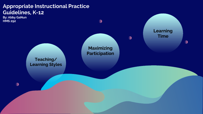 Appropriate Instructional Practice Guidelines, K-12: A Side-by-Side ...