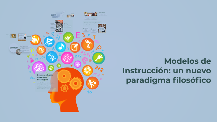 Modelos de Instrucción: un nuevo paradigma filosófico by Josefina Yoli ...