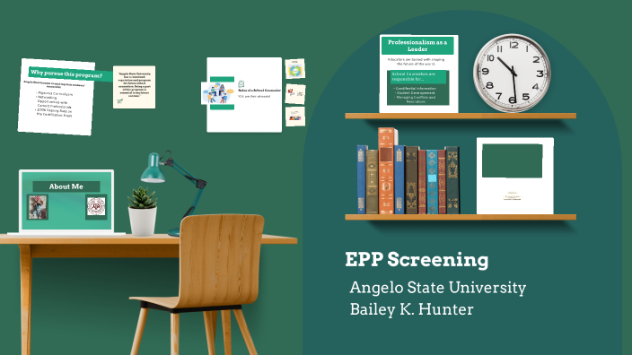 EPP Screening Assessment Angelo State University by Bailey Hunter on Prezi