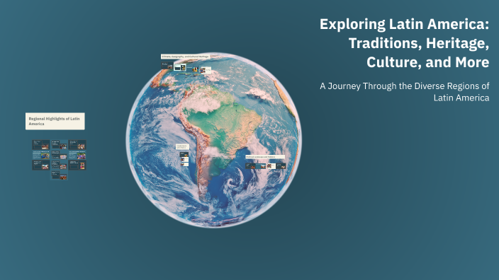 Exploring Latin America: Traditions, Heritage, Culture, and More by ...
