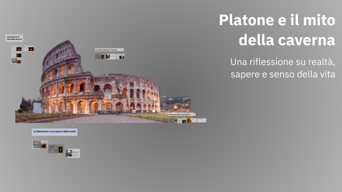 Platone e il mito della caverna by francesco panico on Prezi