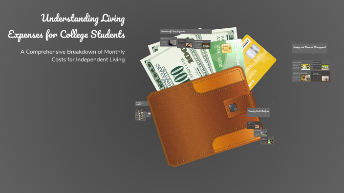 Understanding Living Expenses for College Students by jack Hughey on Prezi