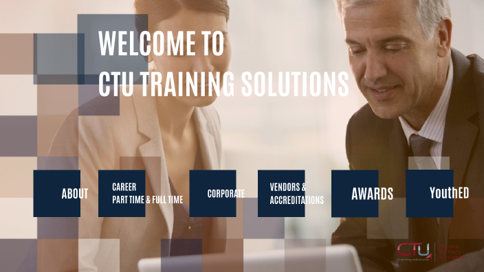 WELCOME TO CTU TRAINING SOLUTIONS by Leeroy Esbend on Prezi