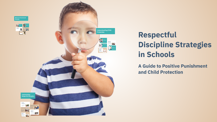 Respectful Discipline Strategies in Schools by Asmaa Mohammad on Prezi