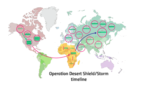 Operation Desert Shield/Storm timeline by Epiphany Huff on Prezi