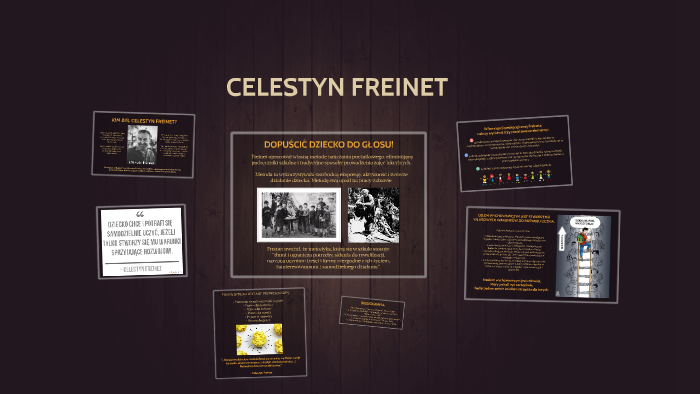 Celestyn Freinet by Agata Poważyńska on Prezi