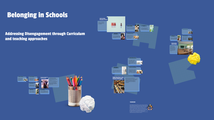Enhancing Belonging in Schools: Addressing Disengagement for ...