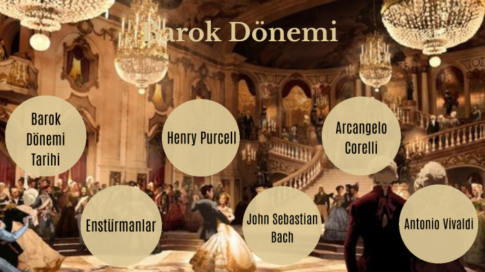 Barok Dönemi by Ekin Güney on Prezi