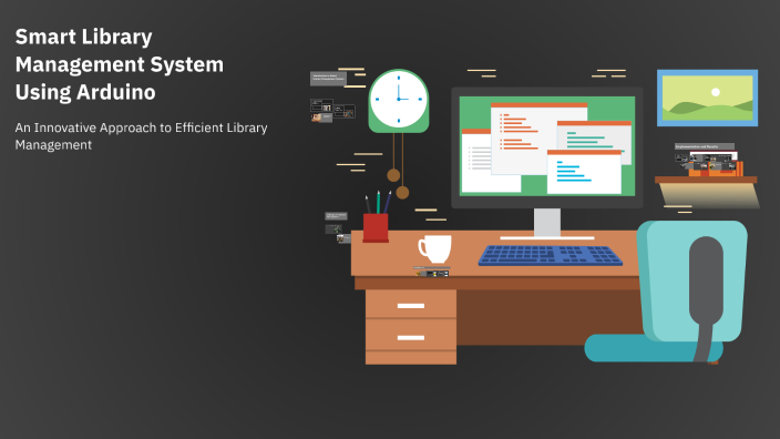 Smart Library Management System Using Arduino by Aswani Singh on Prezi