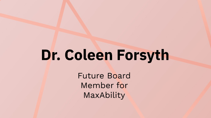 MaxAbility Presentation by Coleen Briggs on Prezi