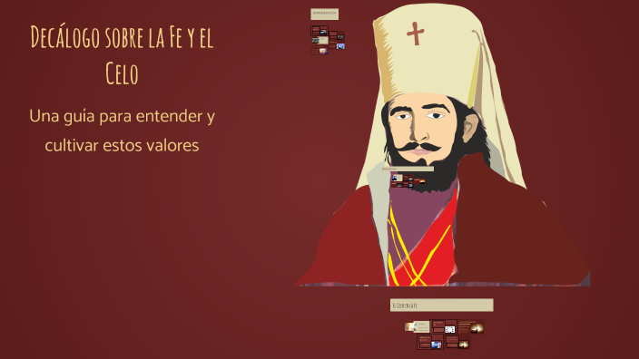 Decálogo sobre la Fe y el Celo by Thaiz Mendieta on Prezi