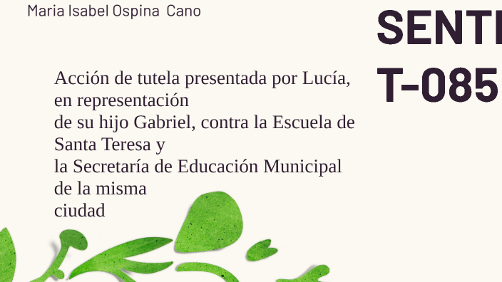 Sentencia by MARIA ISABEL OSPINA CANO on Prezi