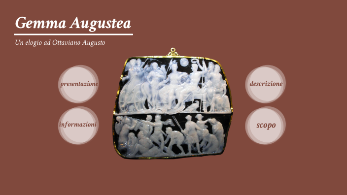 gemma augustea by ELISA ANDREETTO on Prezi
