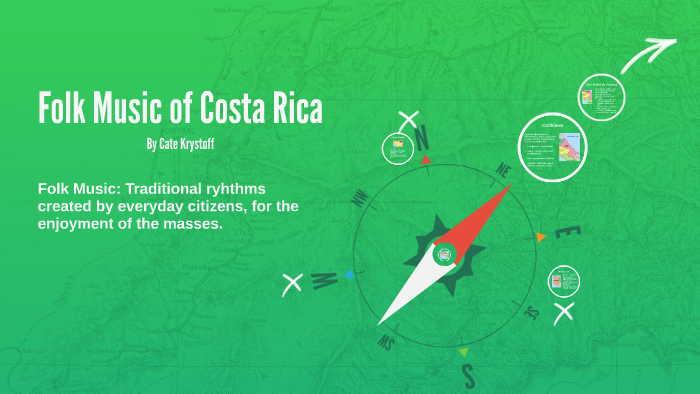 Folk Music of Costa Rica by cate kryst on Prezi