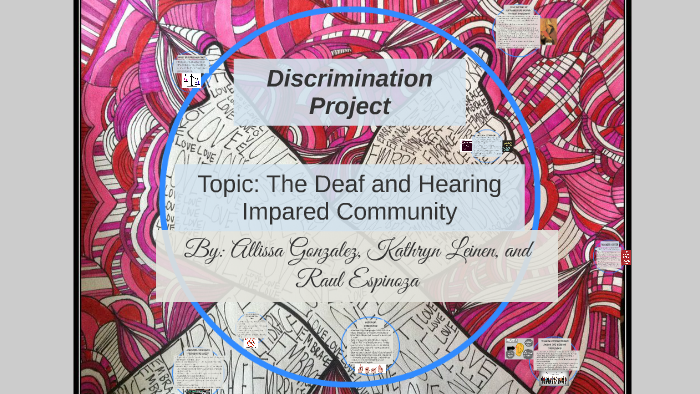 Discrimination project by allissa gonzalez on Prezi