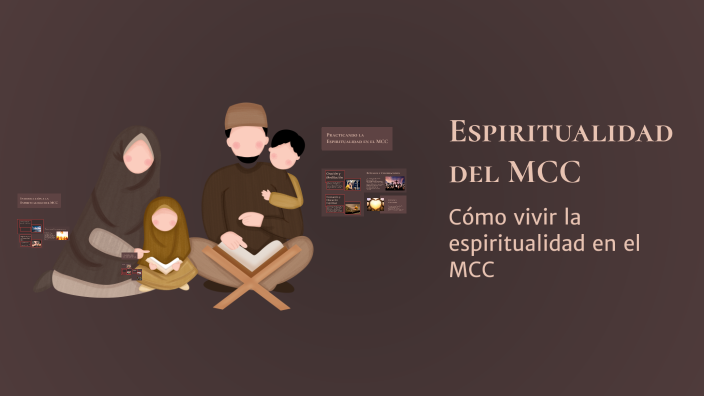 Espiritualidad del MCC by Rafael Bulnes on Prezi