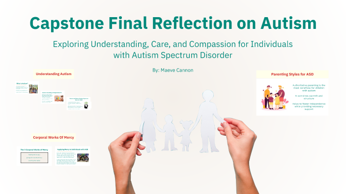 Capstone Final Reflection on Autism by Maeve Cannon on Prezi