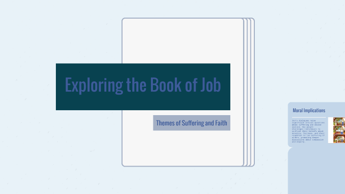 Exploring the Book of Job by John J Wilkinson on Prezi