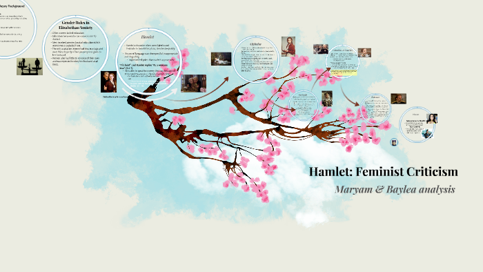 Hamlet: Feminist Theory by baybay smith on Prezi