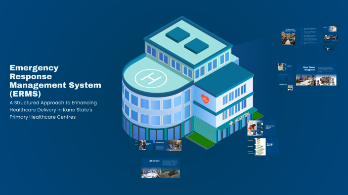 Emergency Response Management System (ERMS) by Auwal Muhammad on Prezi