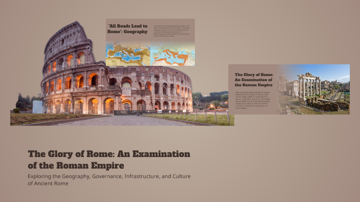 The Glory of Rome: An Examination of the Roman Empire by Caleb Francois ...
