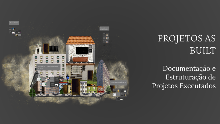 PROJETOS AS BUILT by Dormovil Costa Junior on Prezi