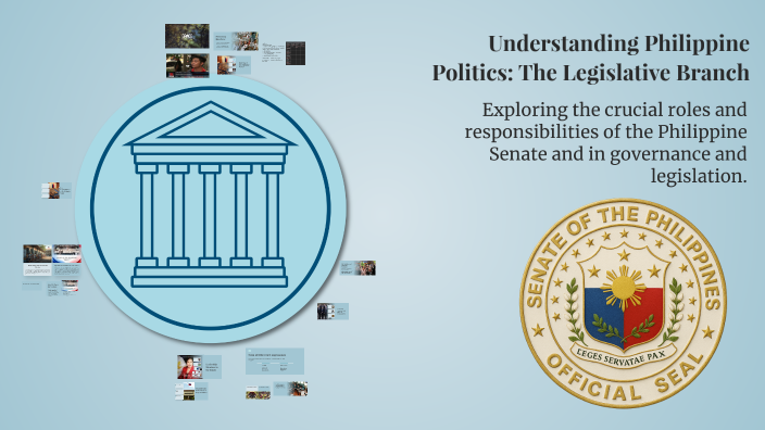 Understanding Philippine Politics: The Legislative Branch by Peter ...