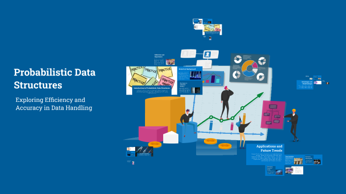 Probabilistic Data Structures by harsh gupta on Prezi