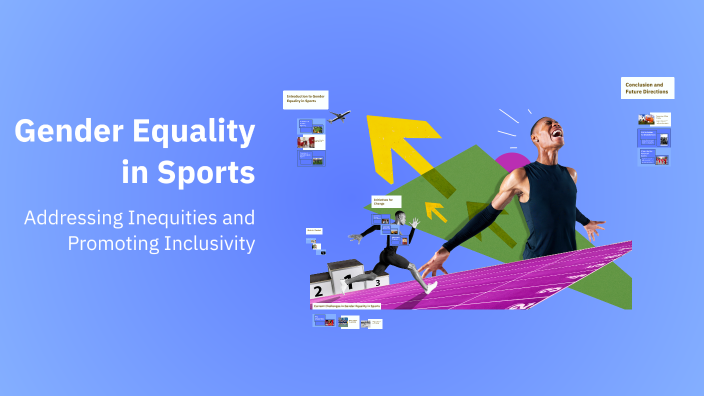 Gender Equality in Sports by Kimberly Wait on Prezi
