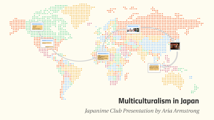 Multiculturalism in Japan by Aria Armstrong