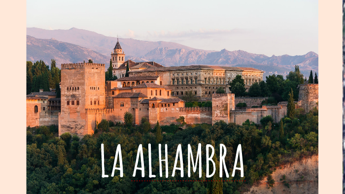 El Alhambra by Henry Dench on Prezi
