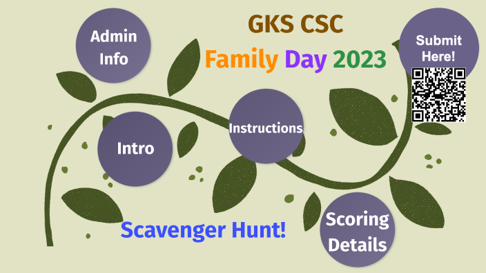 GKS CSC Family Day 2023 Scavenger Hunt by Mark Lim on Prezi
