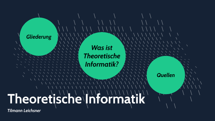 Theoretische Informatik by tilmann leichsner on Prezi
