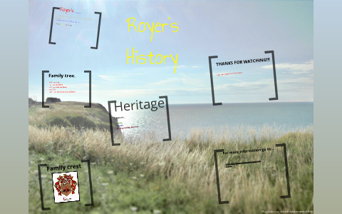 Royer family history by Hamza Royer on Prezi