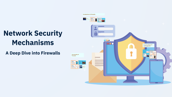 Network Security Mechanisms by اباعبدالله حسن on Prezi