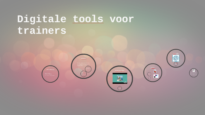 Digitale tools voor trainers by on Prezi