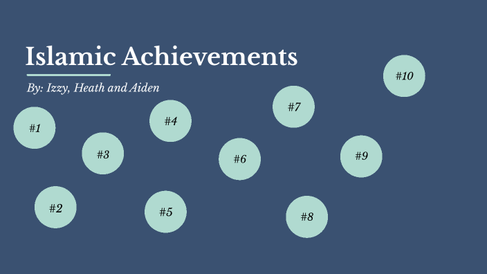Ranking Islamic Achievements by Isabella Strickland on Prezi
