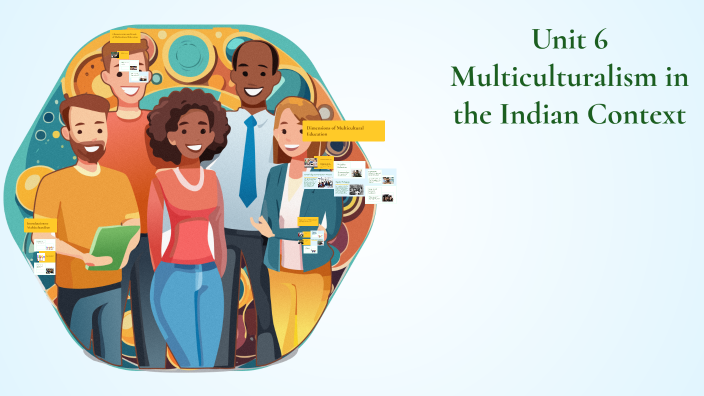 Multiculturalism in the Indian Context by Ms. Veena Kasabe on Prezi