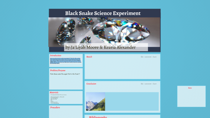 Black Snake Science Experiment by Jaliyah Moore on Prezi