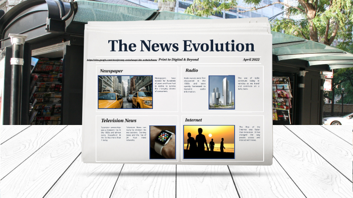 The Evolution of the News by Jeremy Weisshaupt on Prezi