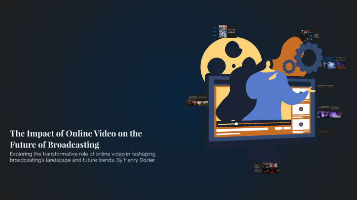 The Impact of Online Video on the Future of Broadcasting by Henry ...