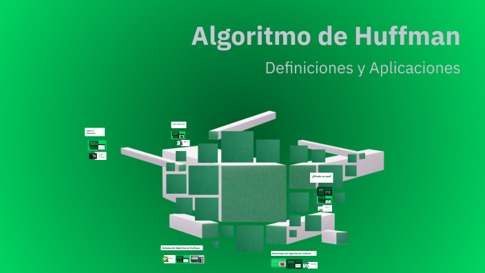 Algoritmo de Huffman by Joel Ortiz on Prezi