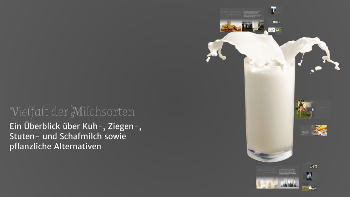 Vielfalt der Milchsorten by Jan Pargmann on Prezi