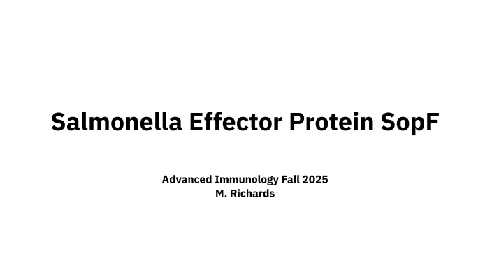 Salmonella Effector Protein SopF by on Prezi