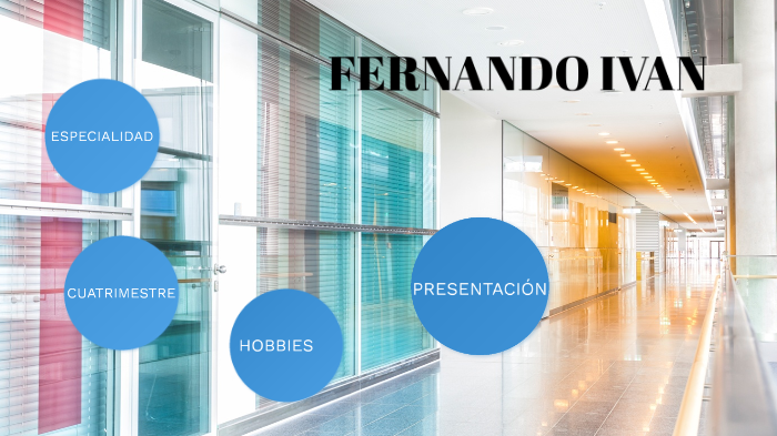 Fernando Ivan by Fernando Ivan on Prezi